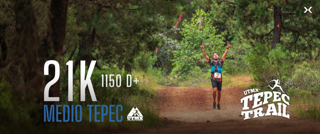 Medio Tepec 21K – Ultra-Trail® de México – UTMX®