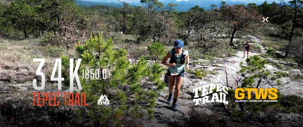 Tepec Trail 34K – Ultra-Trail® de México – UTMX®